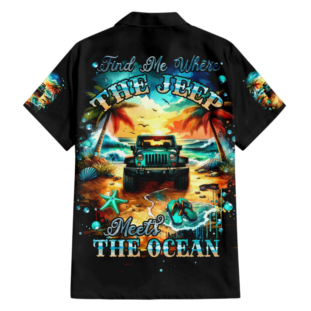 Beach Jeep Hawaiian Shirt Sunset Find Me Where The Jeep Meets The Ocean ...